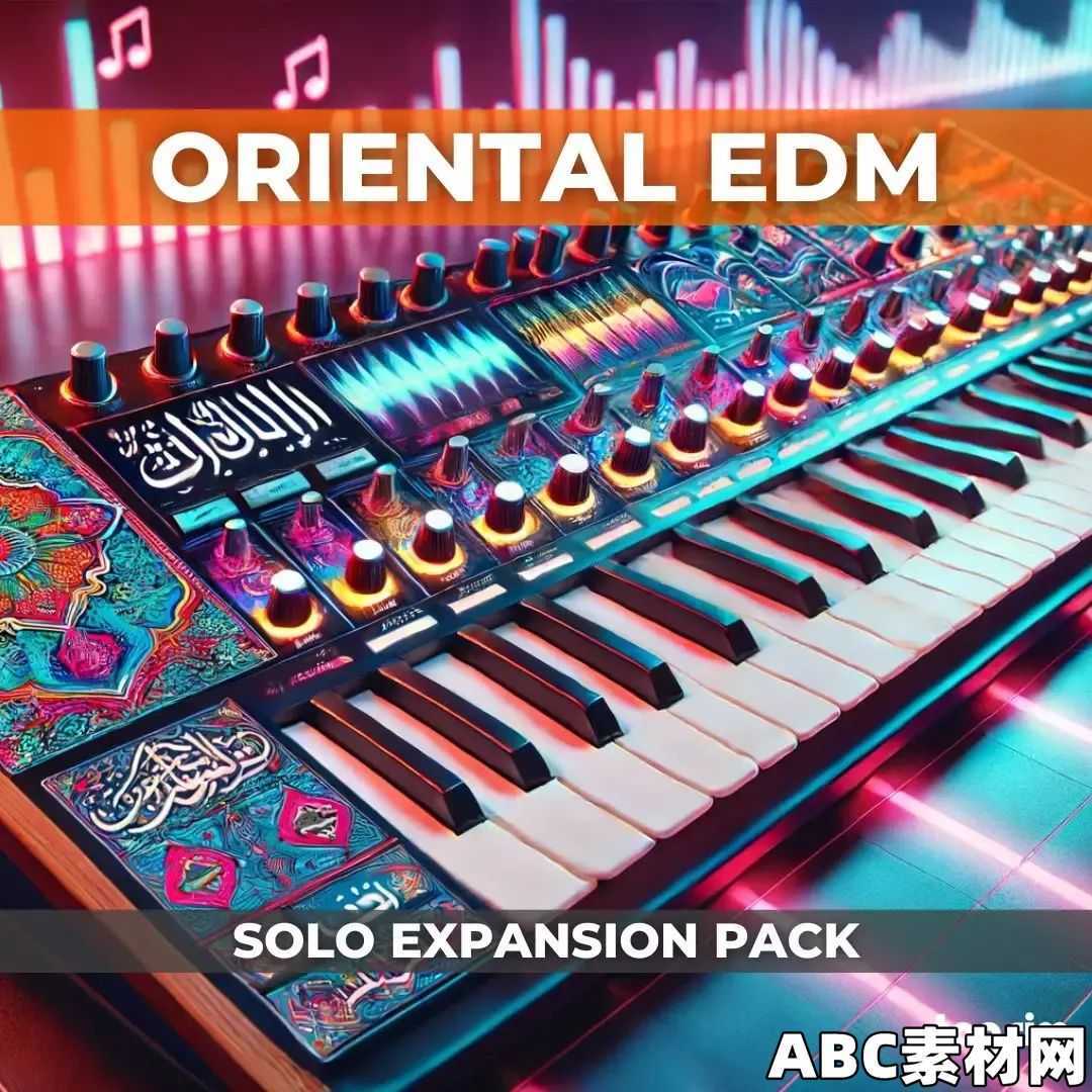 TAQS.IM Oriental EDM Expansion Pack v1.0.4 for SOLO [WIN MAC]|ABC素材资源网