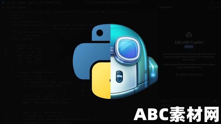 Python & GitHub Copilot: AI Coding for VFX & Games|ABC素材资源网