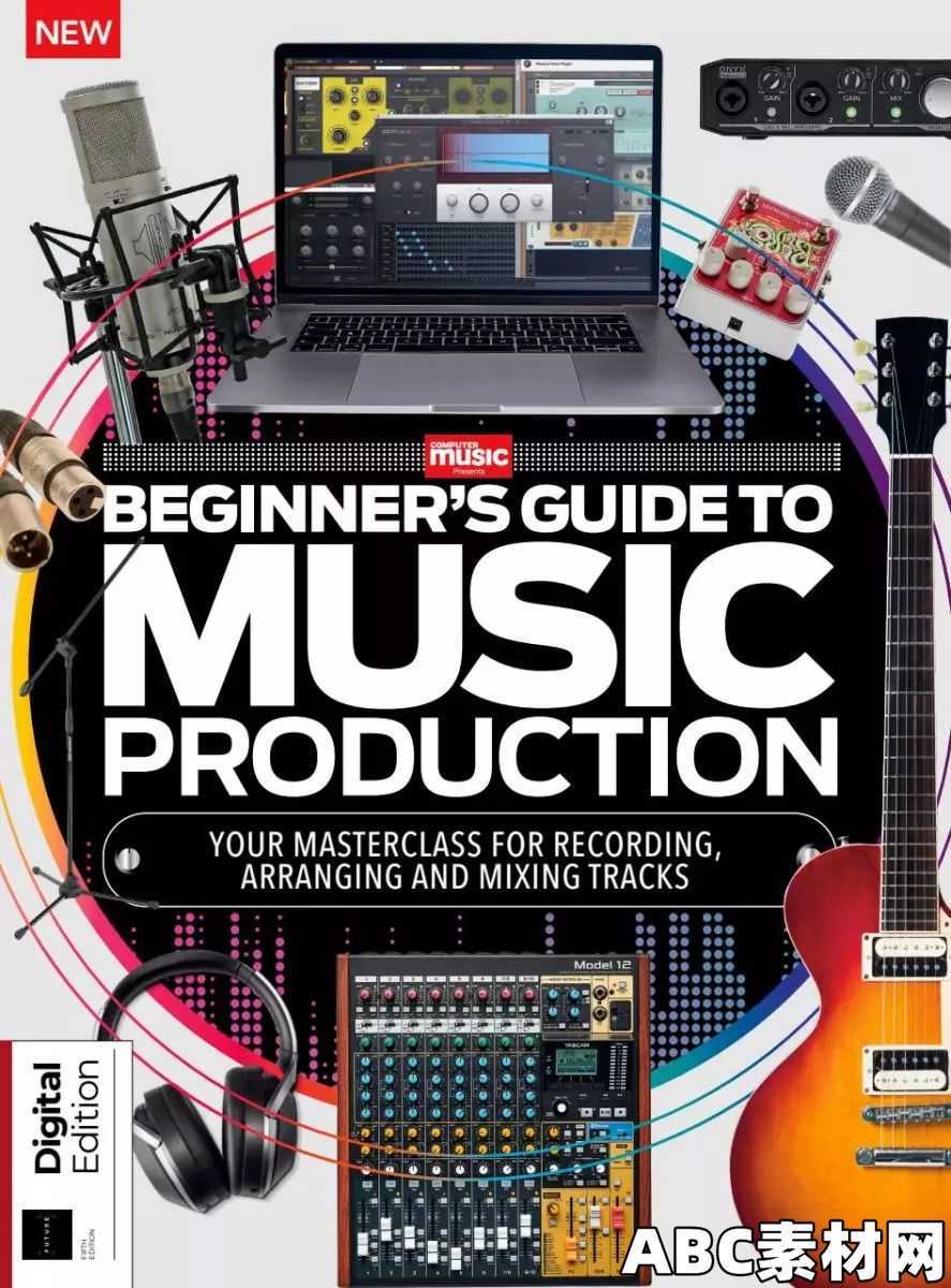 Beginner’s Guide to Music Production 5th Edition, 2025|ABC素材资源网