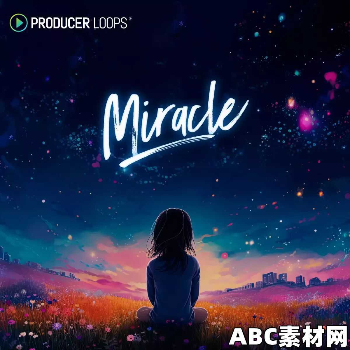 Producer Loops Miracle MULTiFORMAT|ABC素材资源网