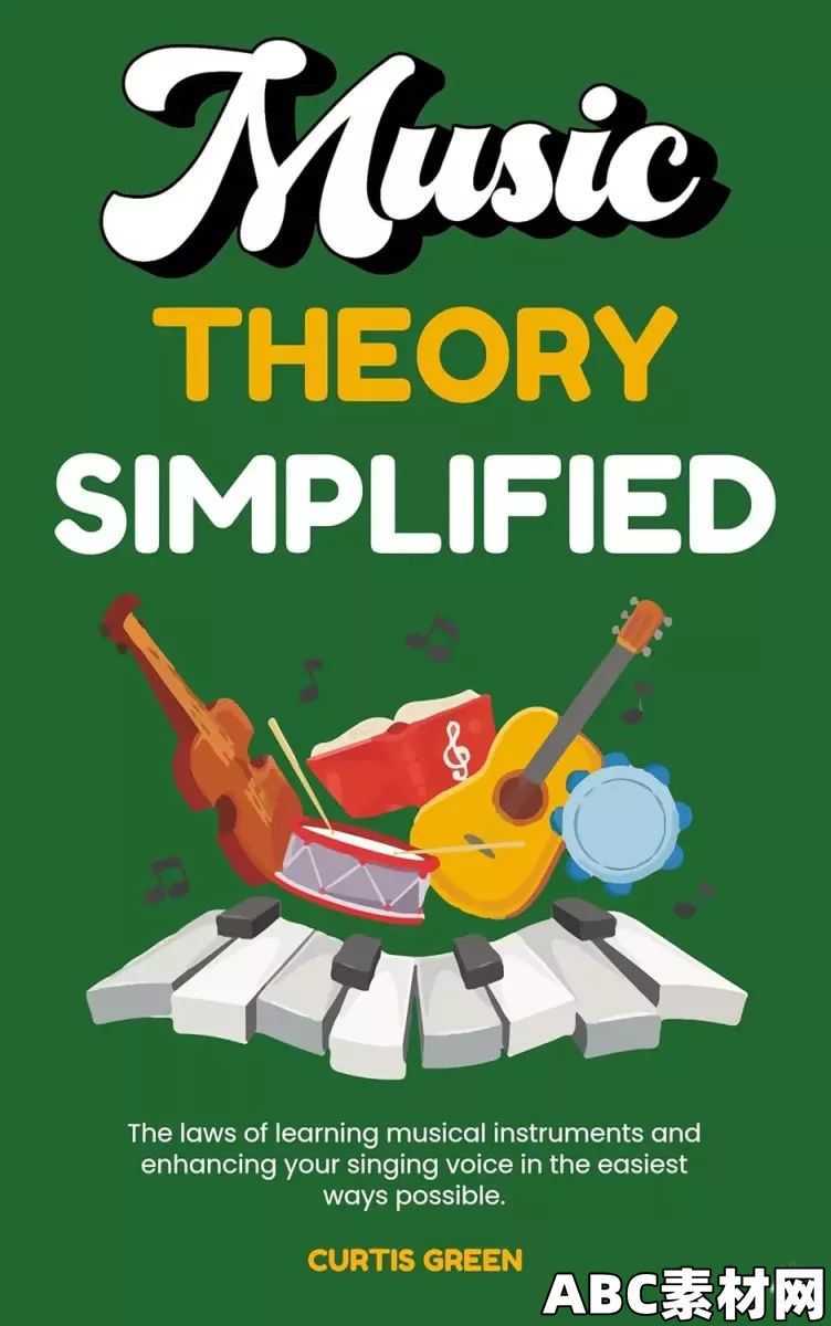 Music Theory Simplified: The Laws of Learning Musical Instruments and ...