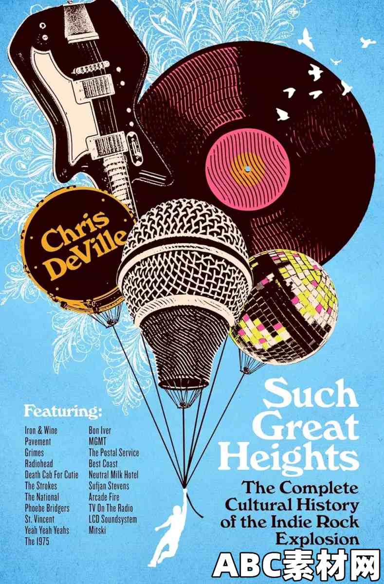 Such Great Heights: The Complete Cultural History of the Indie Rock ...