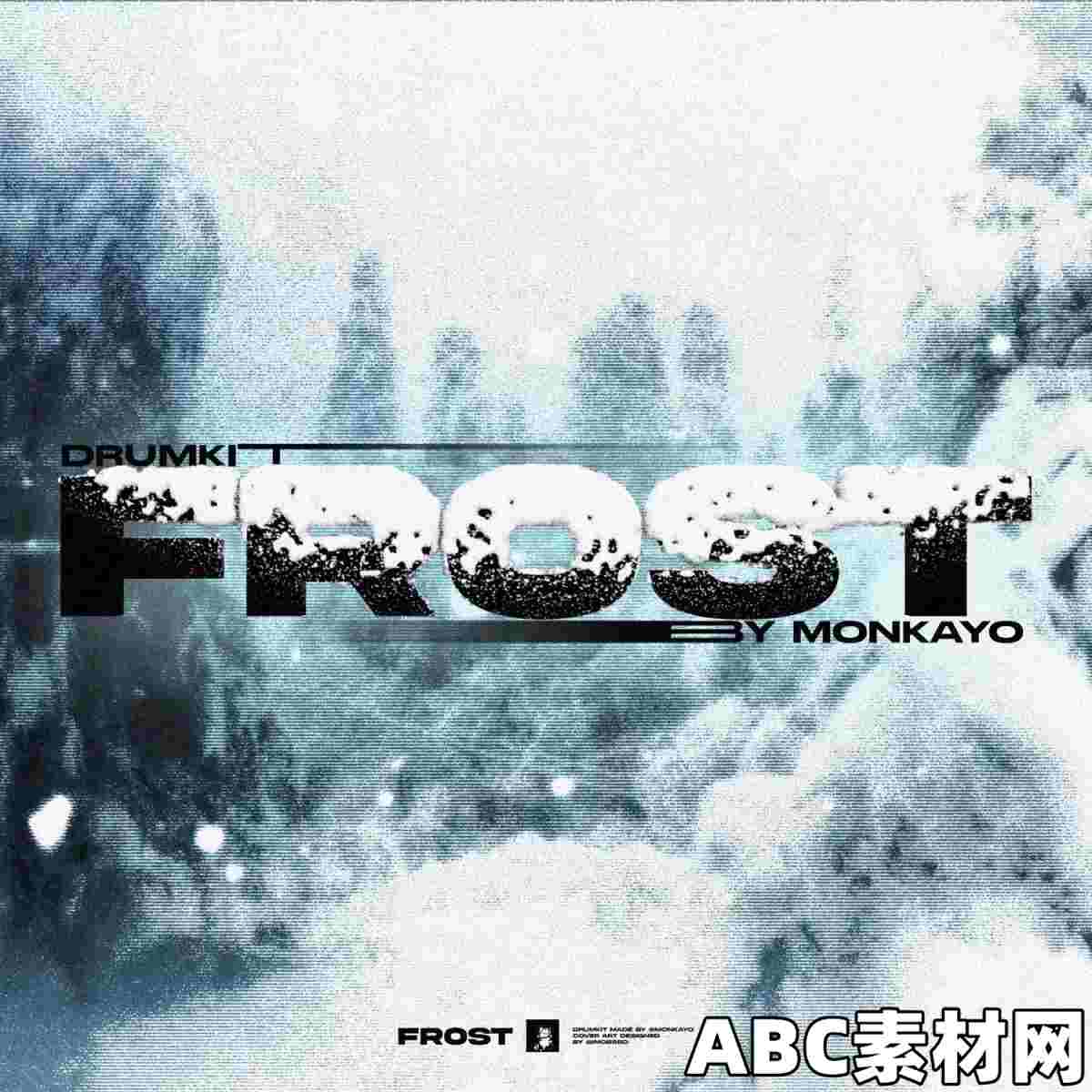 Monkayo Frost Stash Kit WAV|ABC素材资源网