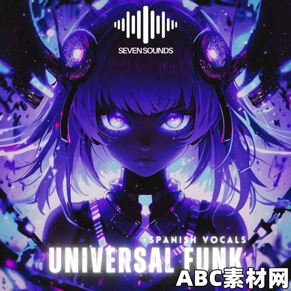 西班牙人声节奏采样Seven Sounds Universal Funk WAV|ABC素材资源网